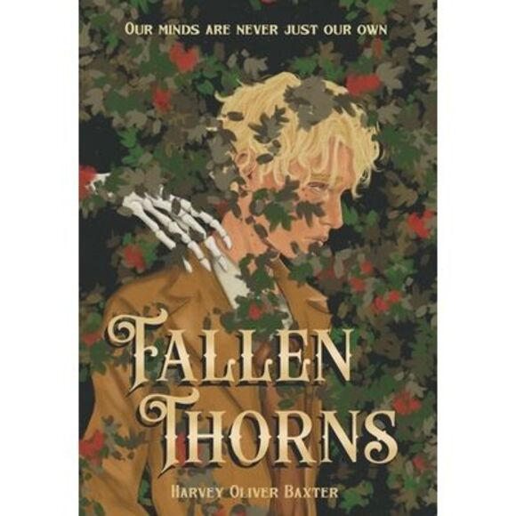 Harvey Oliver Baxter | Other | Fallen Thorns Harvey Oliver Baxter ...